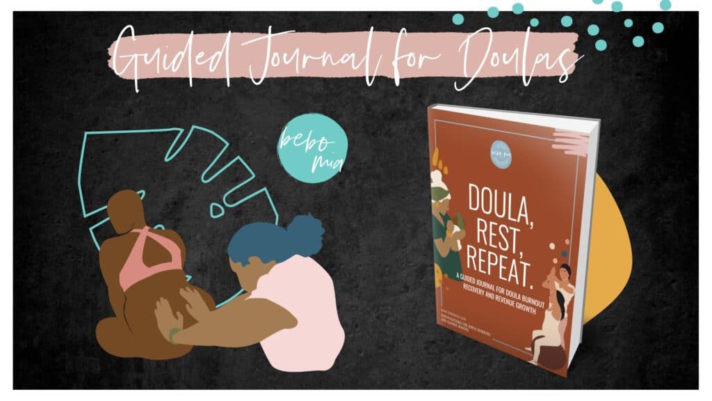 Doula, Rest, Repeat Guided Journal